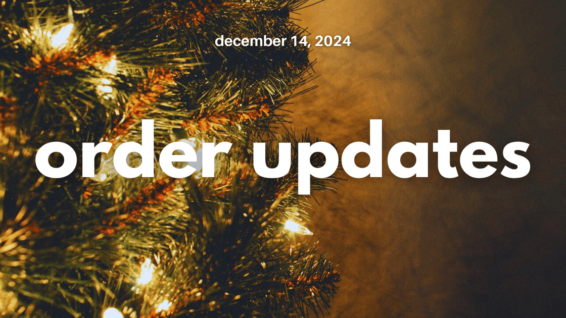Mid-December Order Updates – Agashi Shop